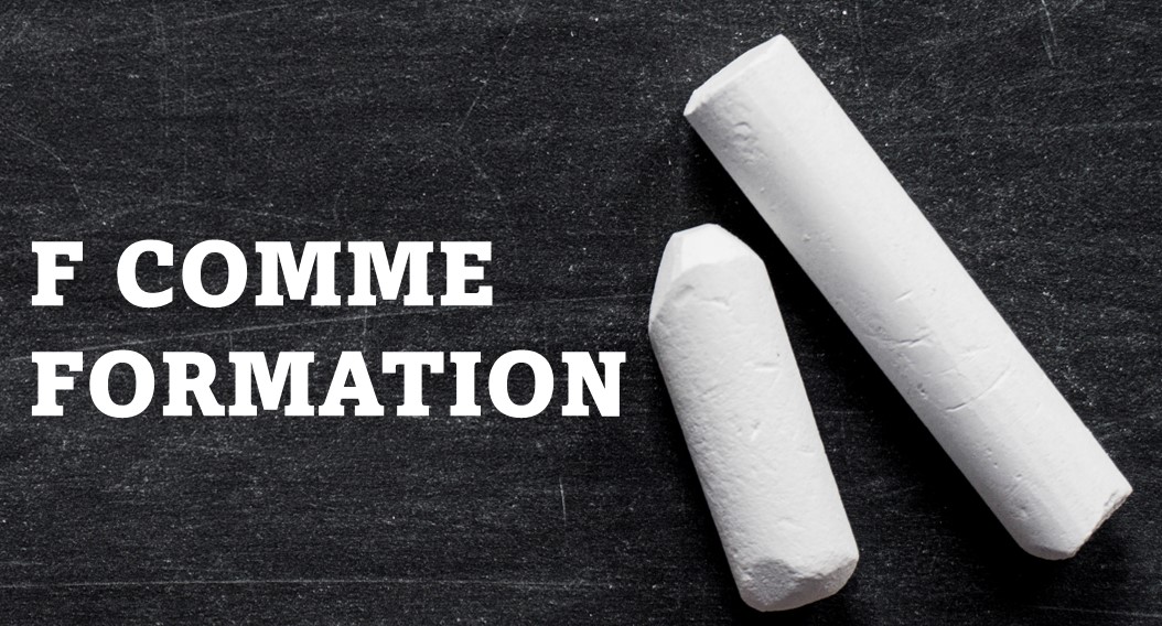 F comme FORMATION - Eureka - Train the Trainer